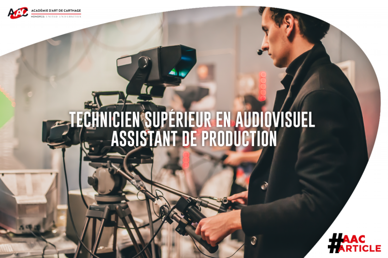 Tout sur le métier de Technicien Supérieur en Audiovisuel et Assistant ...